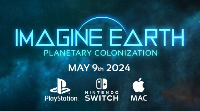 Switch & Playstation Release | Imagine Earth